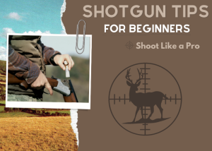 Shotgun Tips for Beginners - Shoot Like a Pro